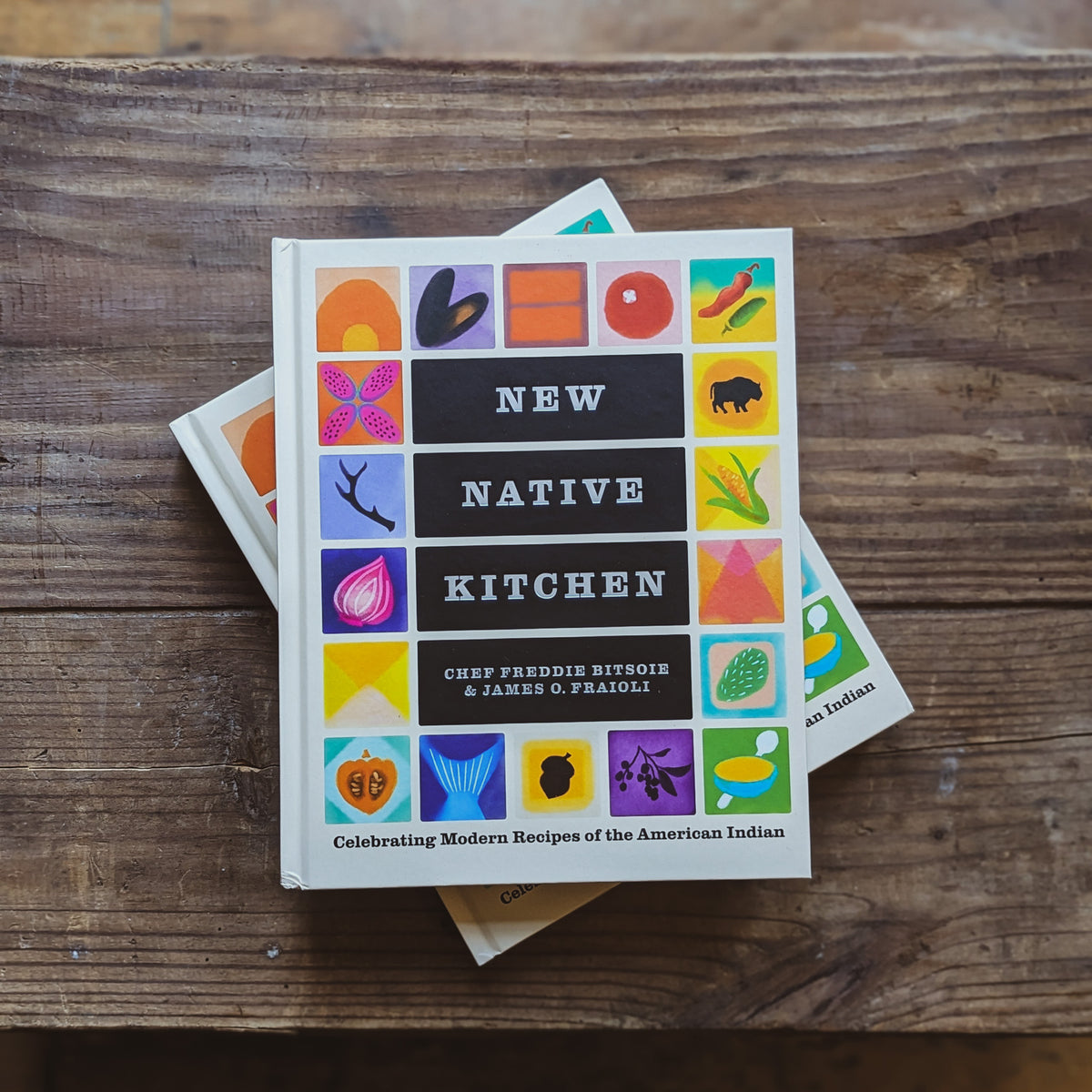 New Native Kitchen: Celebrating Modern Recipes of the American Indian ...