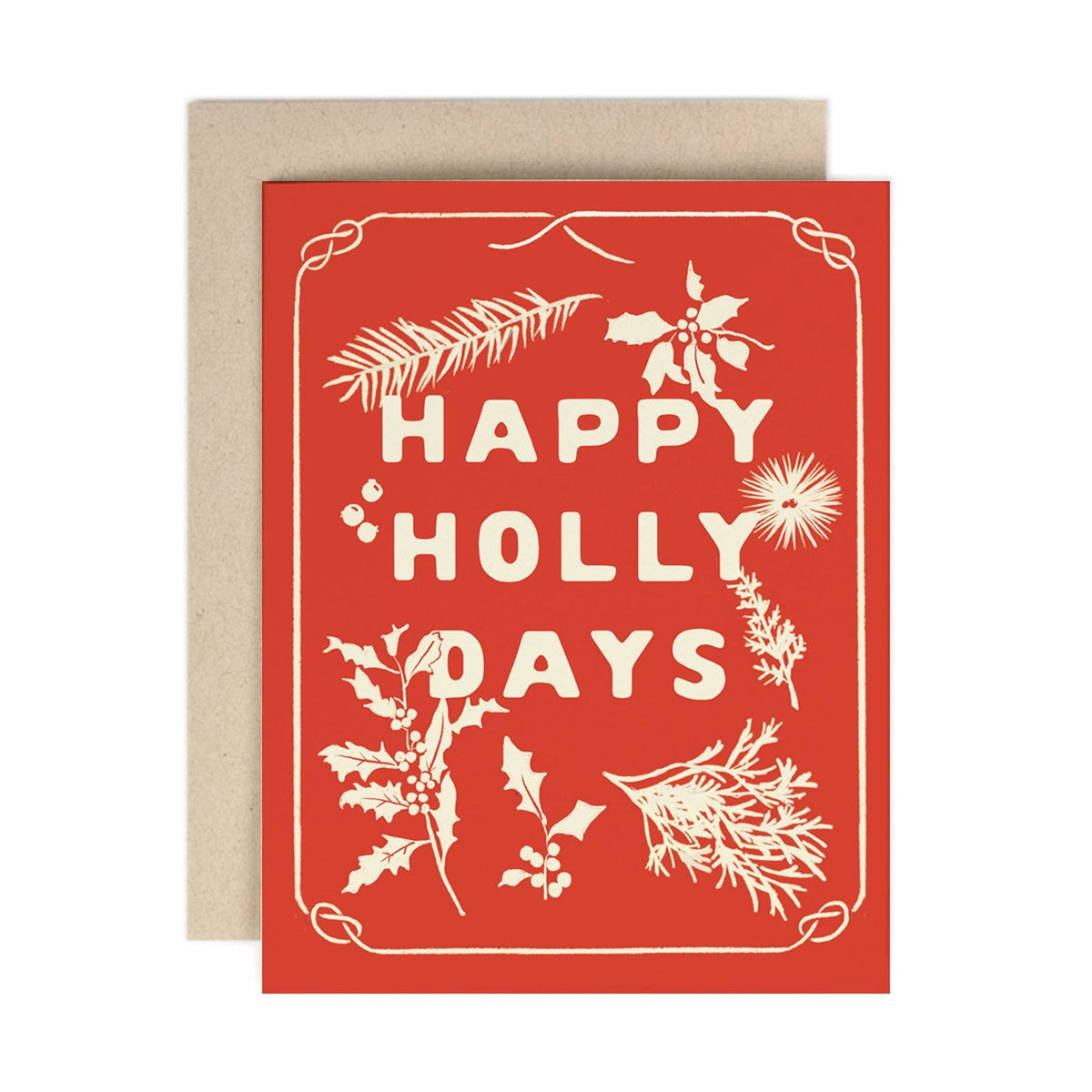 Holly Days Greeting Card - USA Made – The Local Branch